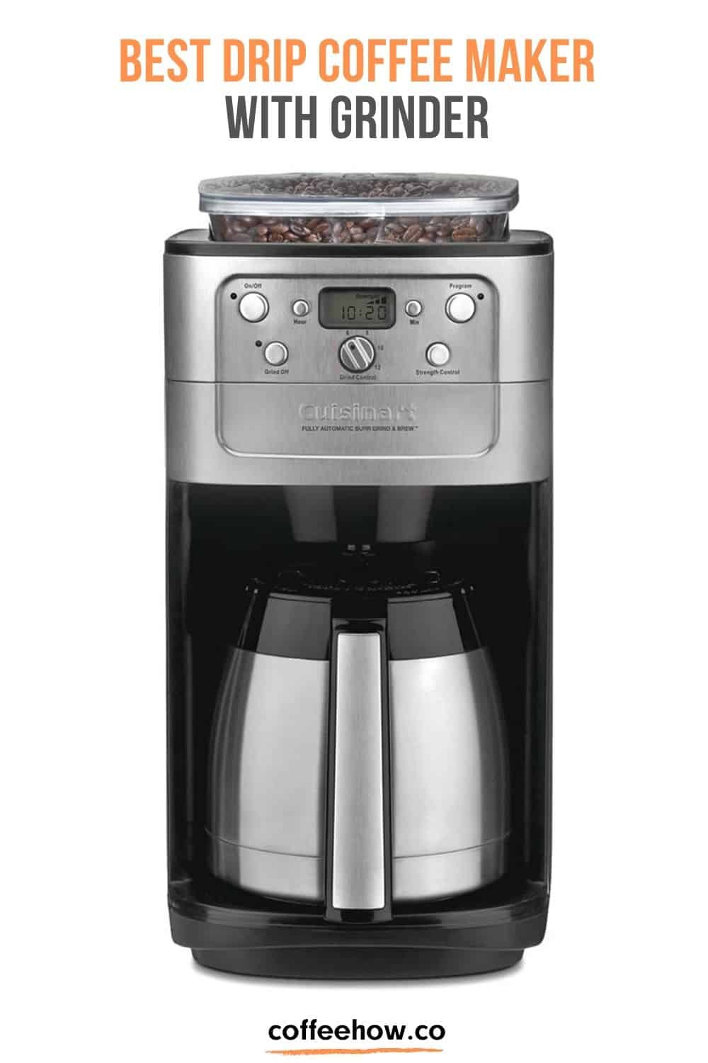 10 Best Coffee Maker With Grinder Models Reviewed. Convenience!