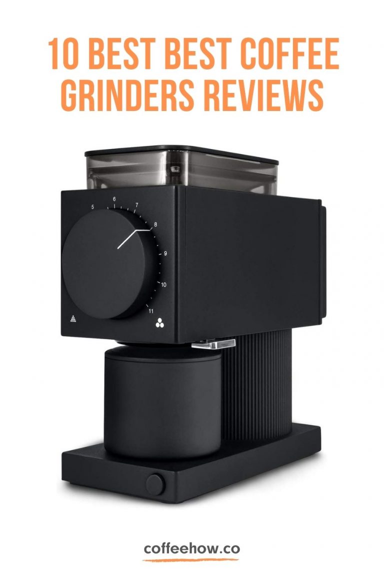 Best Coffee Grinder: Top 10 Reviews And Buyer's Guide. Get the Burr!